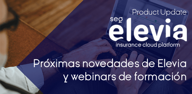 Novedades Elevia y webinars de formación - Blog MPM
